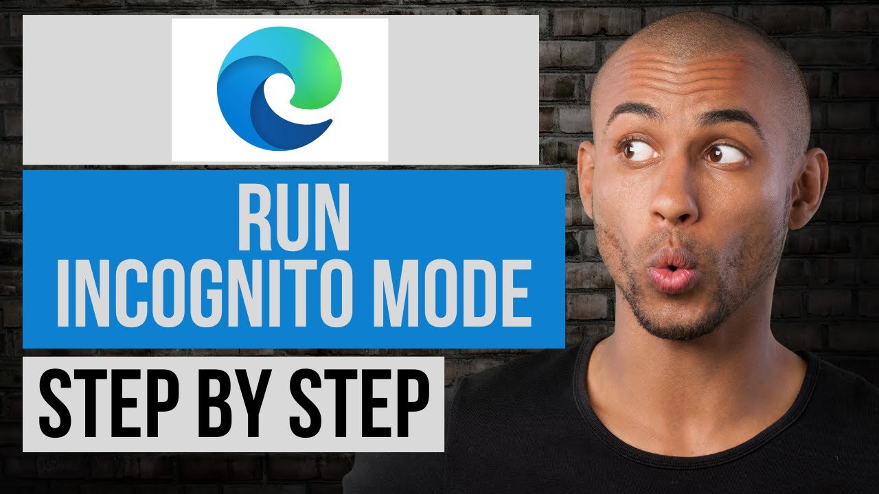 How to Run Incognito Mode in Microsoft Edge | Step by Step Edge ...