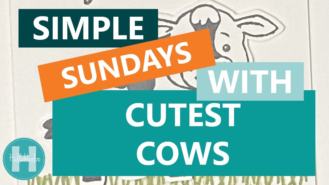 Simple Sunday #21 - Five Item Crafting featuring Stampin' Up! Cutest ...