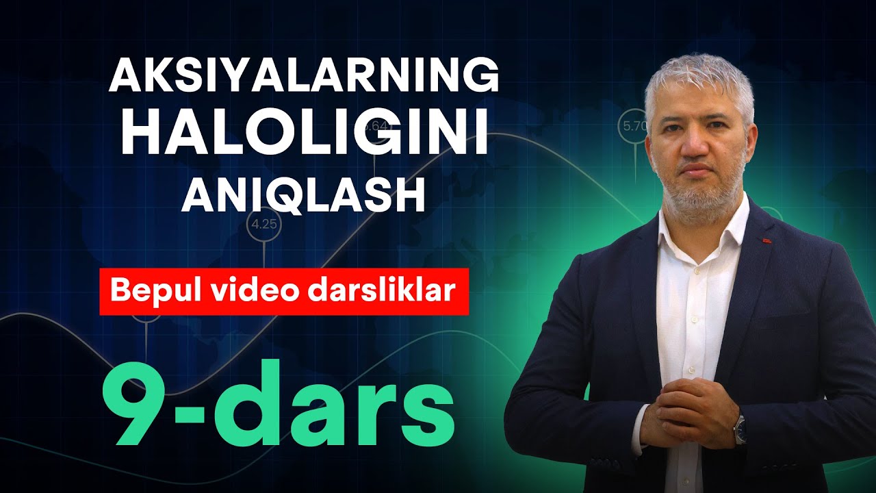 9-dars: Aksiyalarga halol investitsiya qilish shartlari - YouTube
