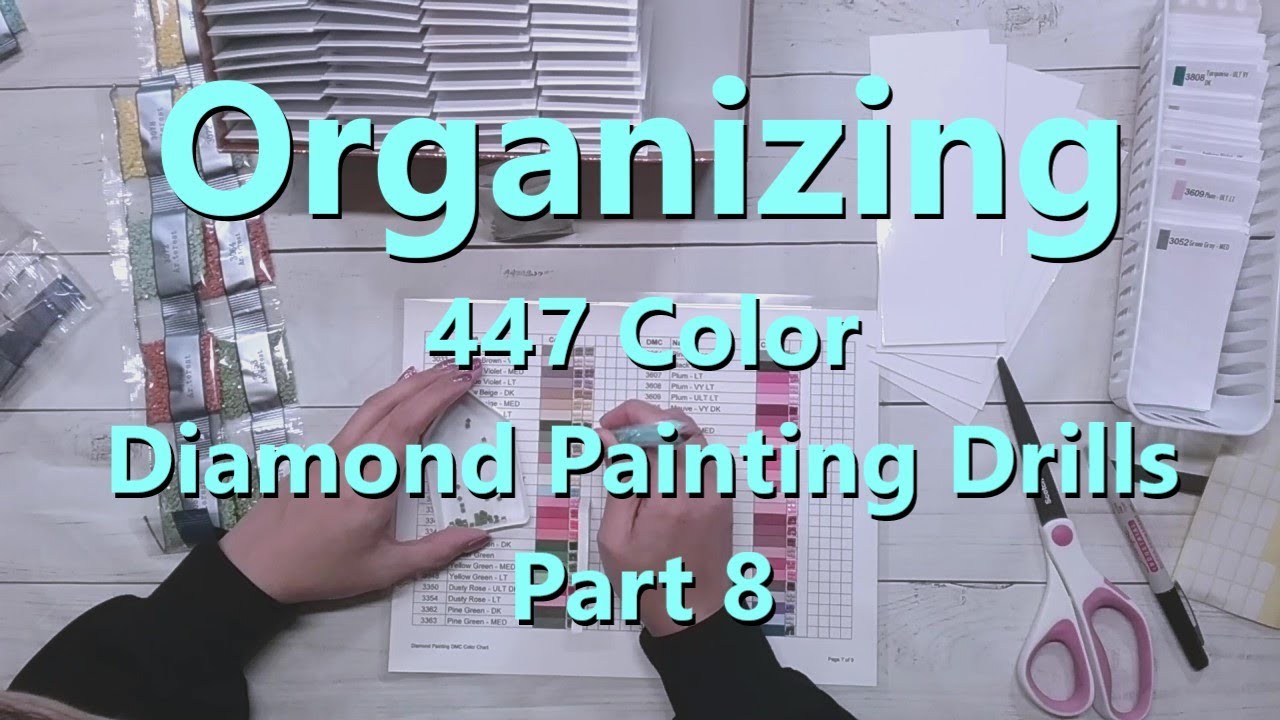 Organizing 447 Color Diamond Painting Drills (Part 8) - YouTube