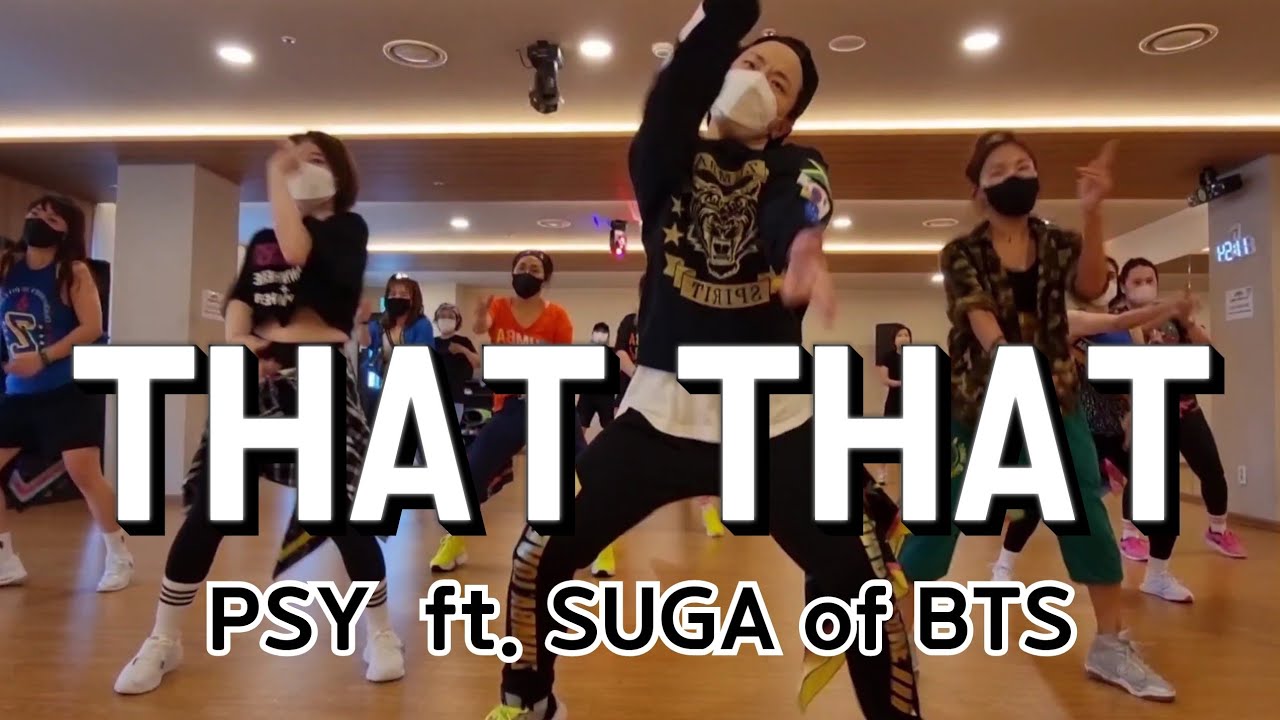 That That | PSY feat SUGA of BTS | KPOP | Zumba® | Dance Fitness ...