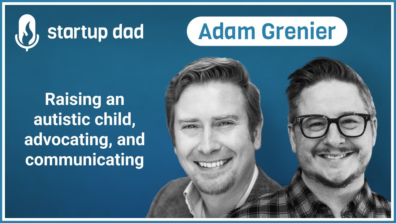 Role models, raising a special needs kid, advocating | Adam Grenier ...