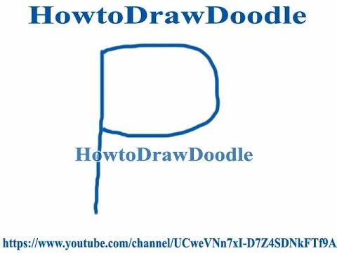 How to draw a letter P doodle - YouTube