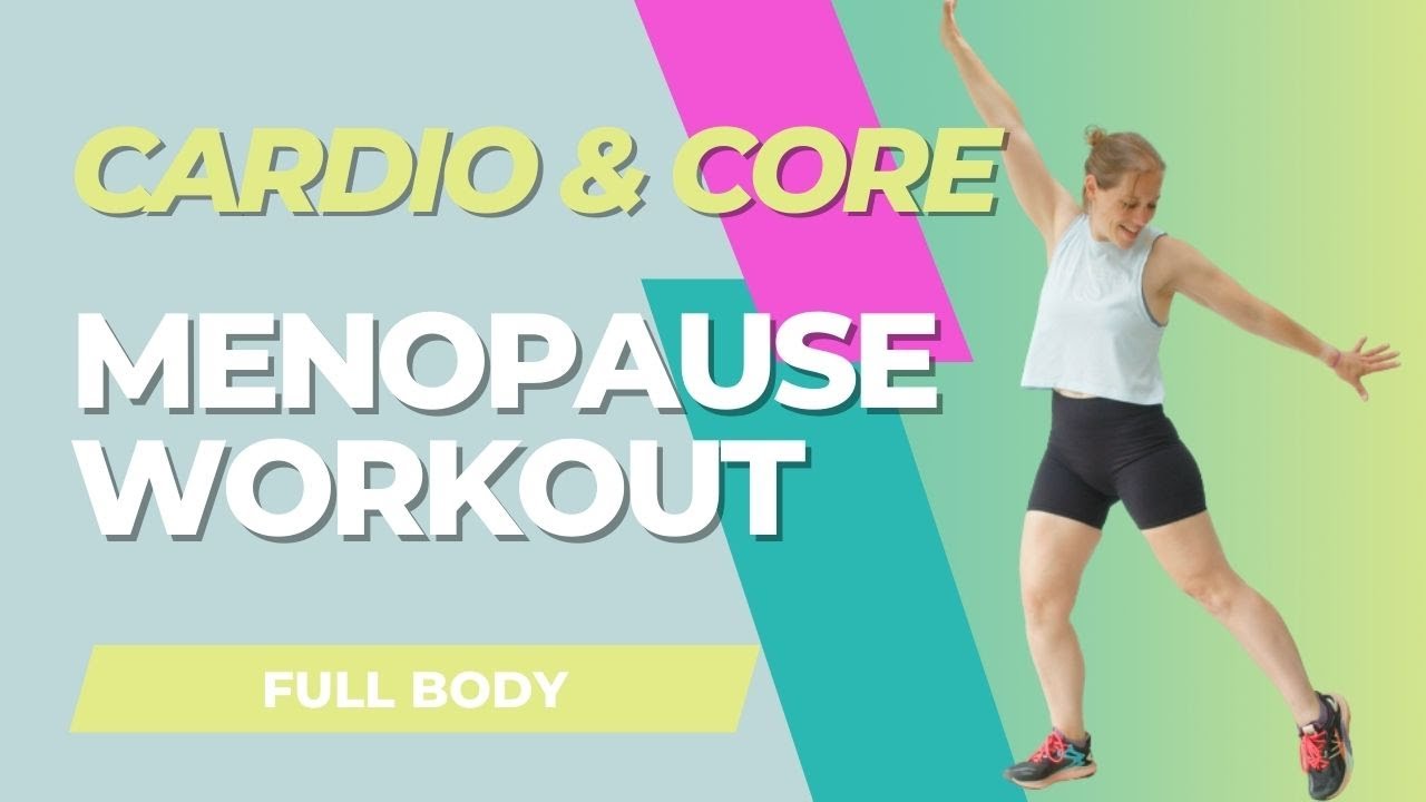 CARDIO & CORE Workout, Metabolism boosting for Menopause - YouTube