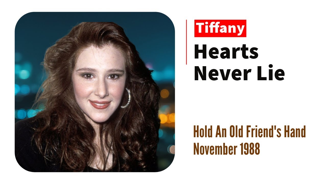 HEARTS NEVER LIE (Lyrics) | DUET – Tiffany & Chris Farren (1988) - YouTube