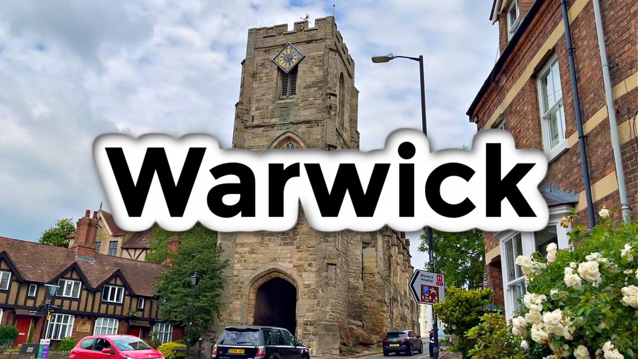 Warwick | England | United Kingdom - YouTube