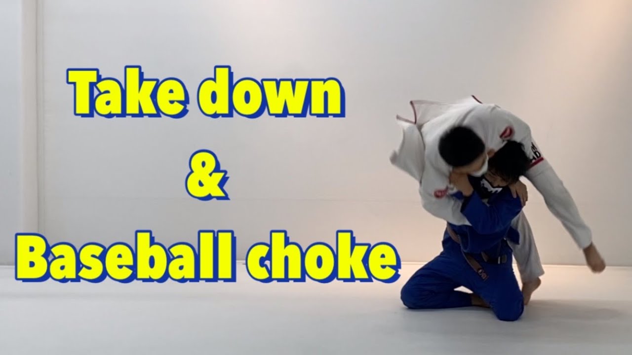 테이크 다운 & 베이스볼 초크 (Take down & Baseball choke) - YouTube