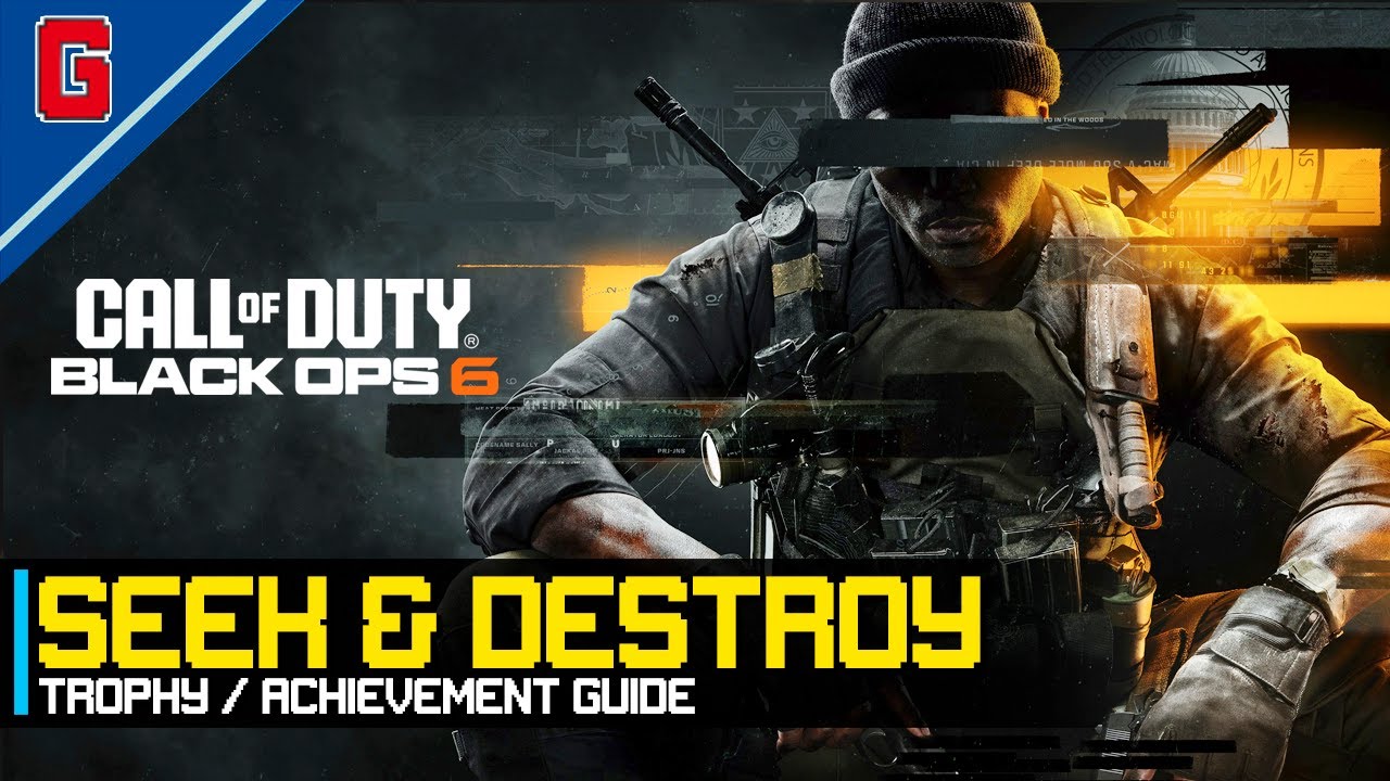 Call of Duty Black Ops 6 - Seek & Destroy 🏆 Trophy / Achievement Guide ...