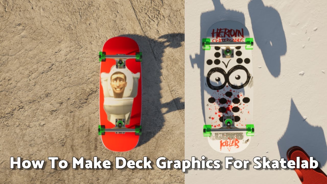 How To Make Deck Graphic Mods For SkateLab - YouTube
