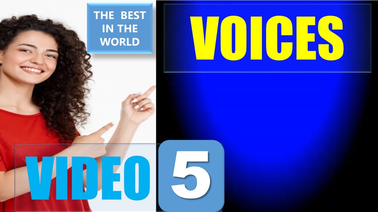 VOICES VIDEO 05 ACTIVE VOICE AND PASSIVE VOICE THE BEST IN THE WORLD ...