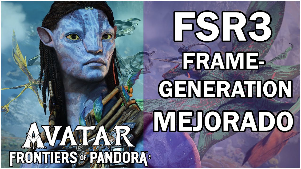 FSR3 DIO UN SALTO BRUTAL en Avatar Frontiers of Pandora, y es ...