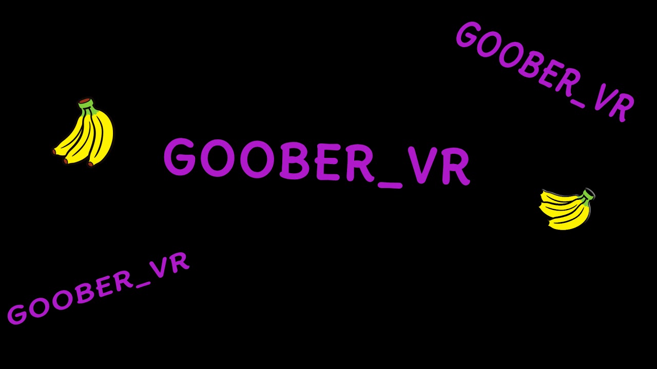 Goober_Vr Live Stream - YouTube