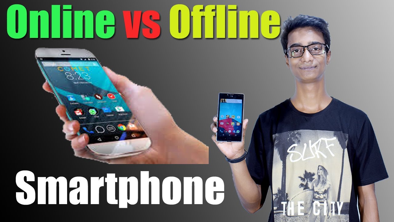 Online Vs Offline? Smartphone Market...Difference? - YouTube