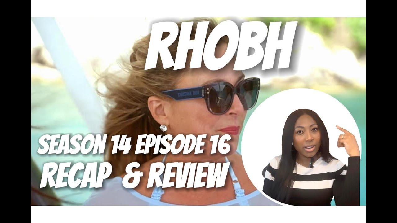 RHOBH S14 E16 Recap | Garcelle FINALLY Sees the TRUE Sutton! 🙌🏾 - YouTube