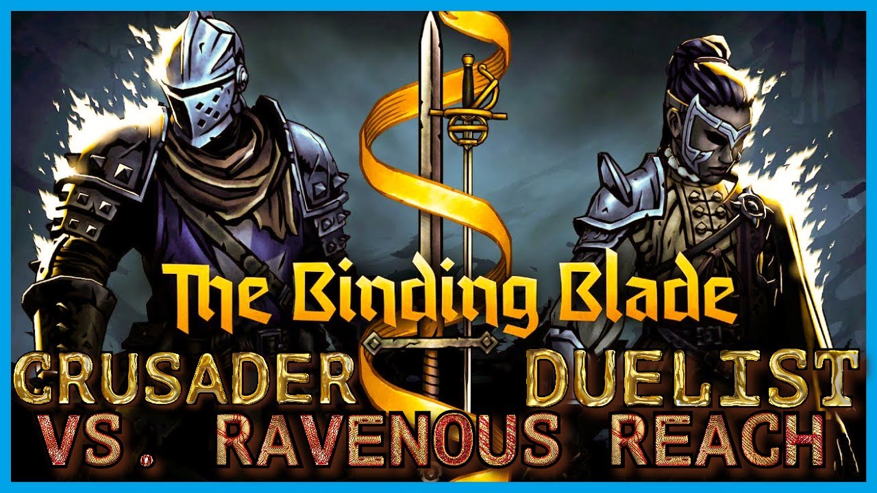 Crusader and Duelist vs Ravenous Reach - Darkest Dungeon 2 - The ...