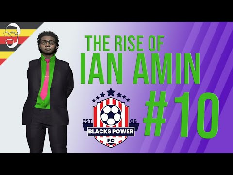 The Rise Of Ian Amin #10 - YouTube