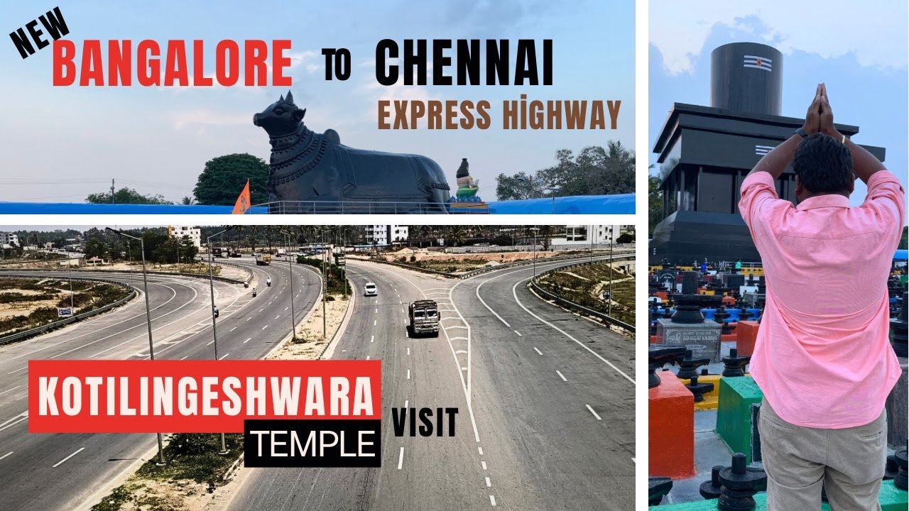 📍BANGALORE to CHENNAI Express Highway (Kotilingeshwara Temple) NE7 ...