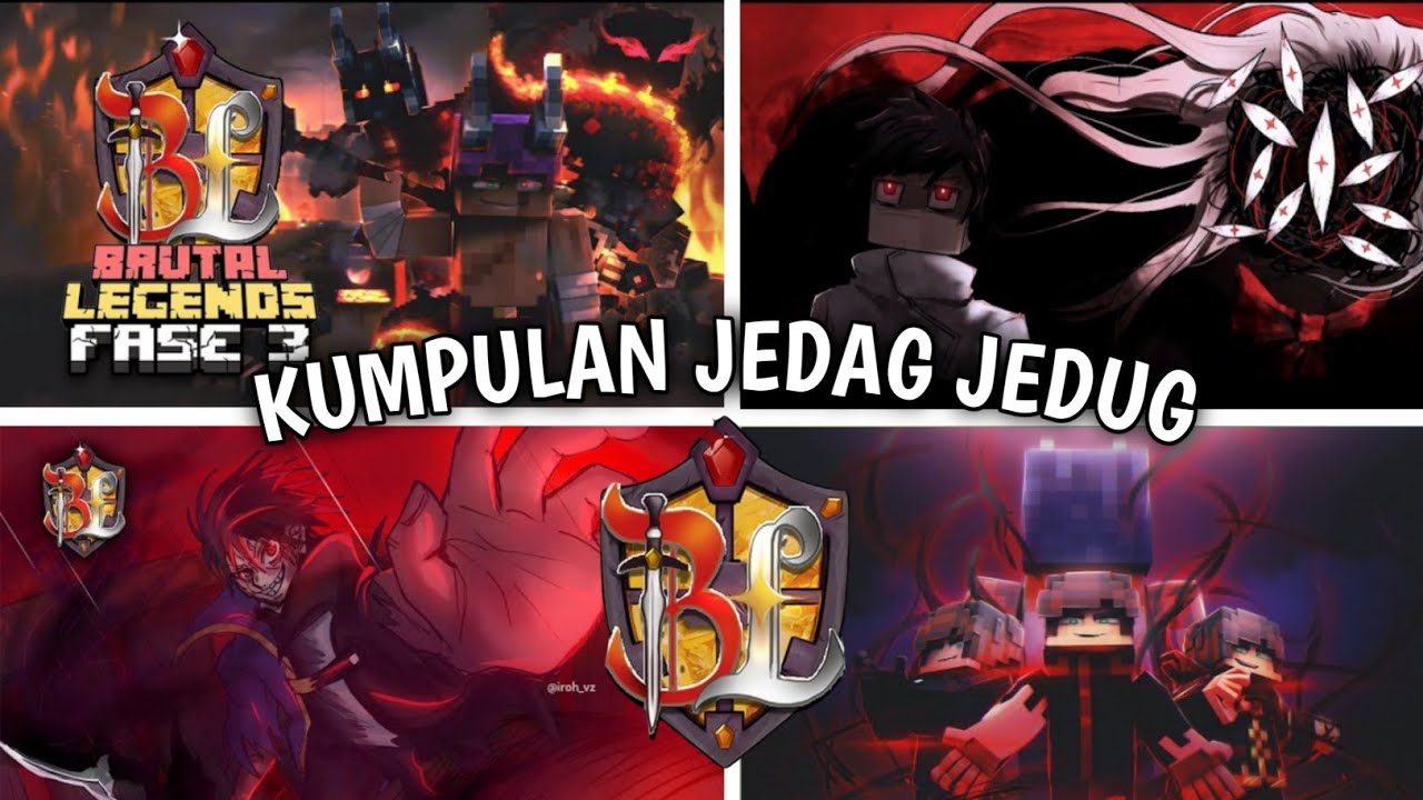 KUMPULAN JEDAG JEDUG BRUTAL LEGENDS END FASE 3 - YouTube