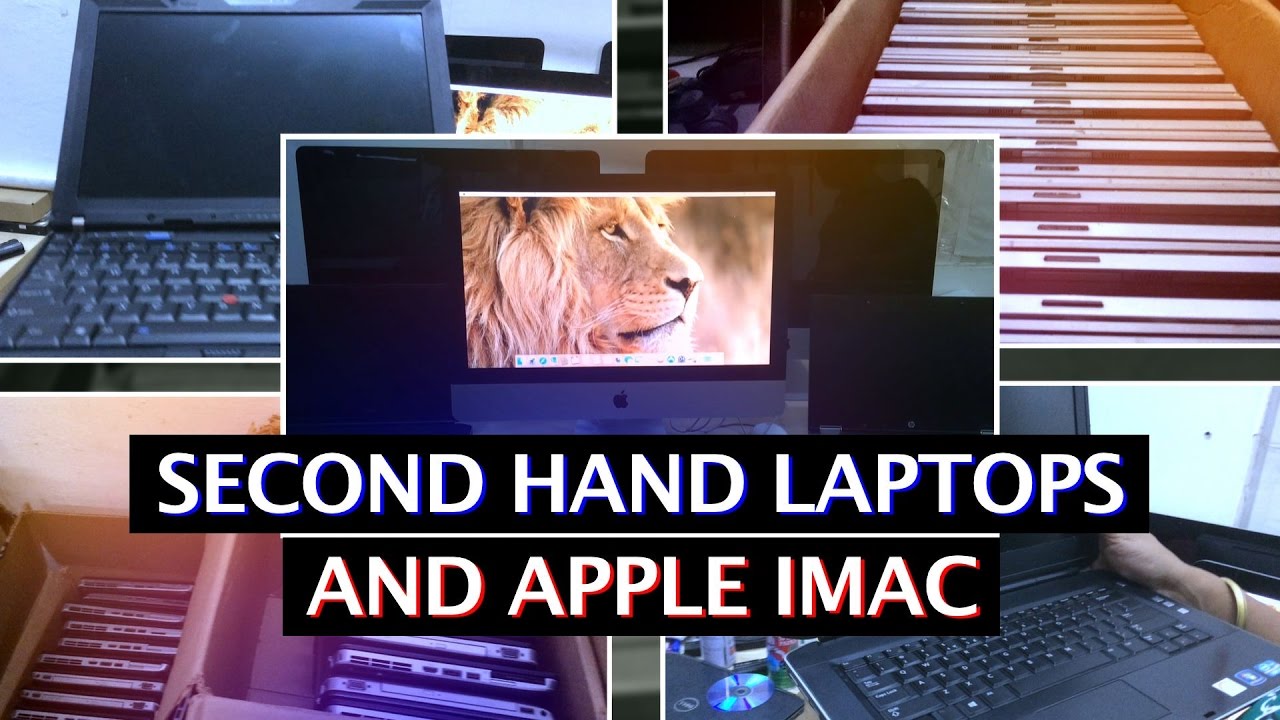 SECOND HAND LAPTOP | USED IMAC | DELL | HP | LENOVO | APPLE - YouTube