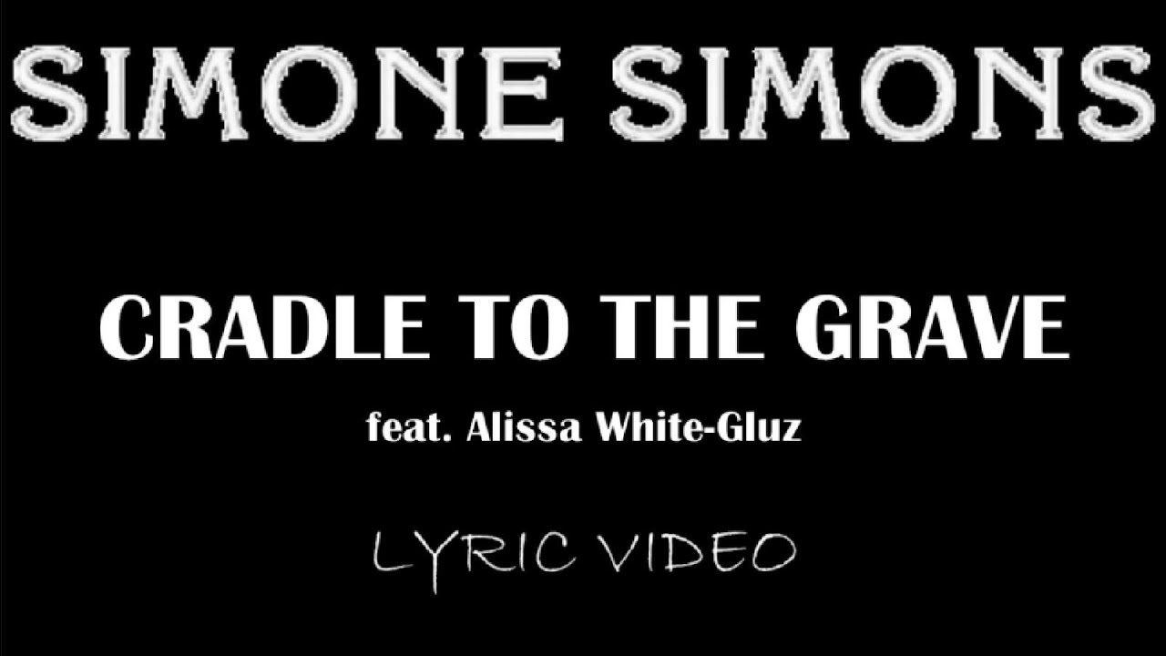 Simone Simons - Cradle To The Grave (feat. Alissa White-Gluz) - 2024 ...
