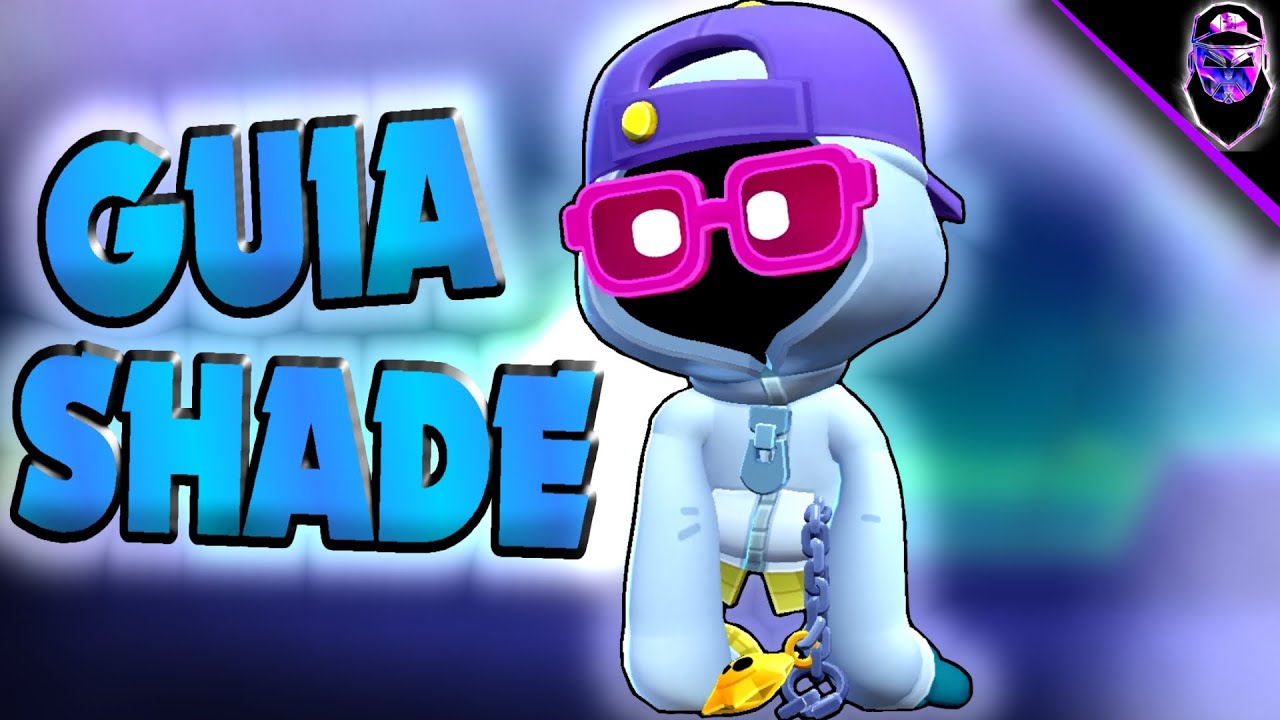 COMO USAR SHADE | MEJOR GADGET Y ESTELAR | BRAWL STARS - YouTube