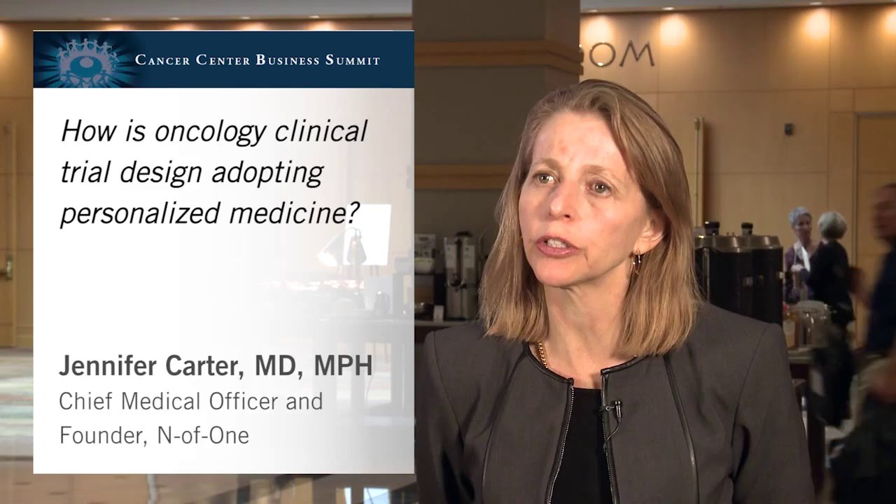 Jennifer Carter, MD, MPH, explains how oncology clinical trial design ...