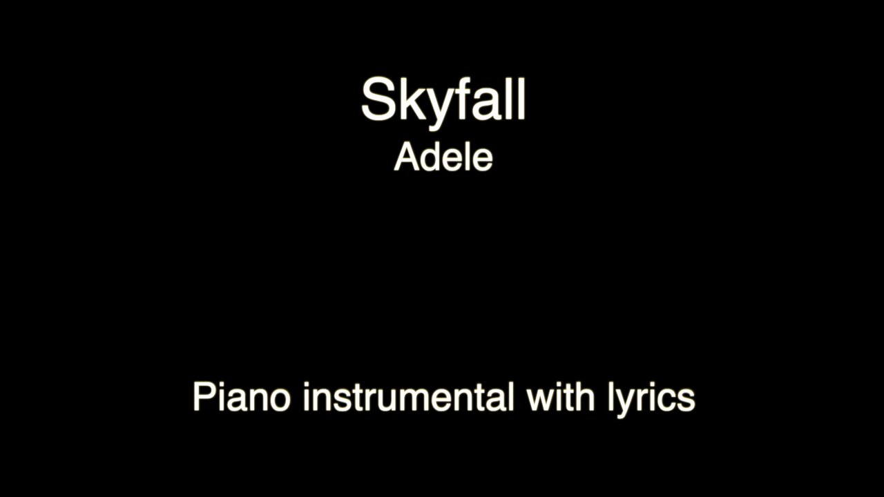 Skyfall Adele Lyrics