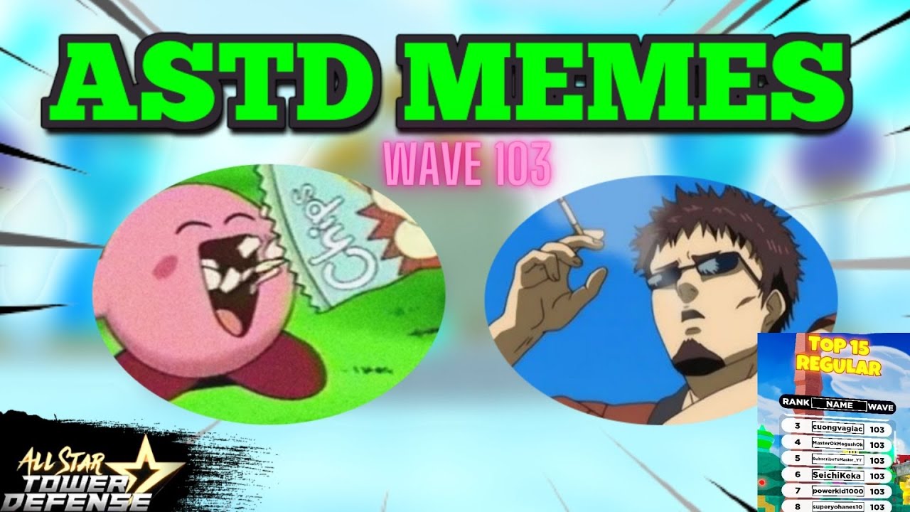 Memes All Star Tower defense| How To Get Wave 103 full gameplay| (Funny ...