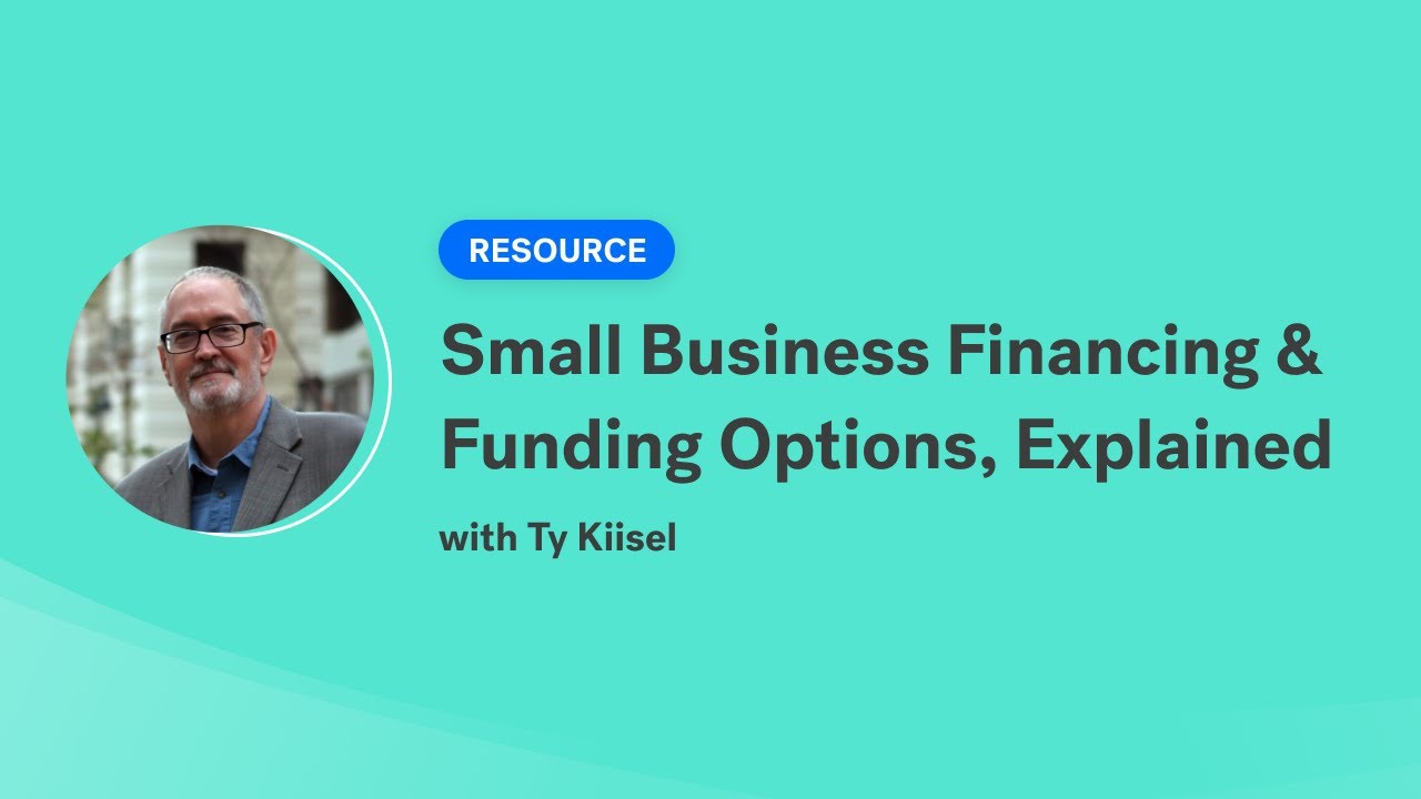 Small Business Financing Options Explained, Which One is Best for Your ...