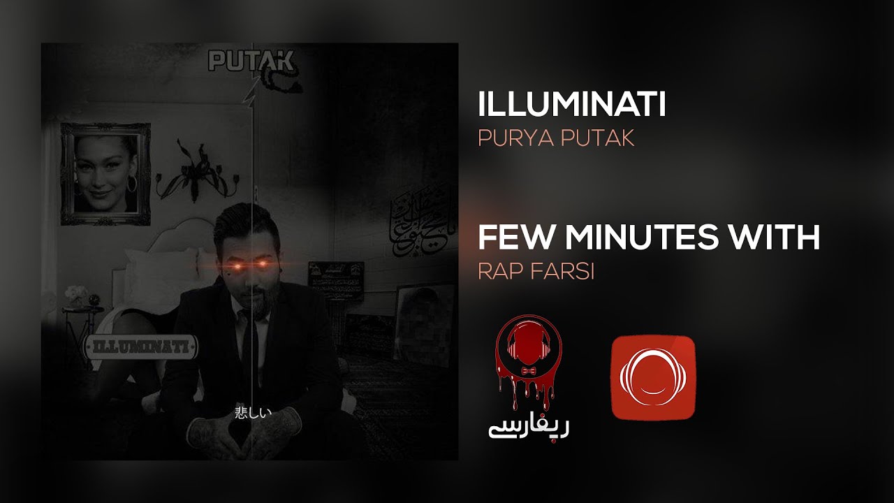 Illuminati - Purya Putak - YouTube