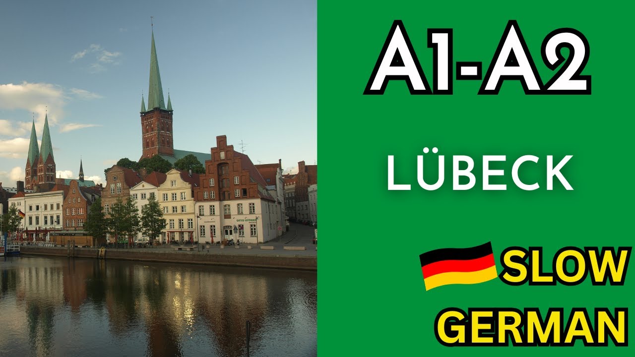 Slow German Podcast for Beginners | LÜBECK - YouTube