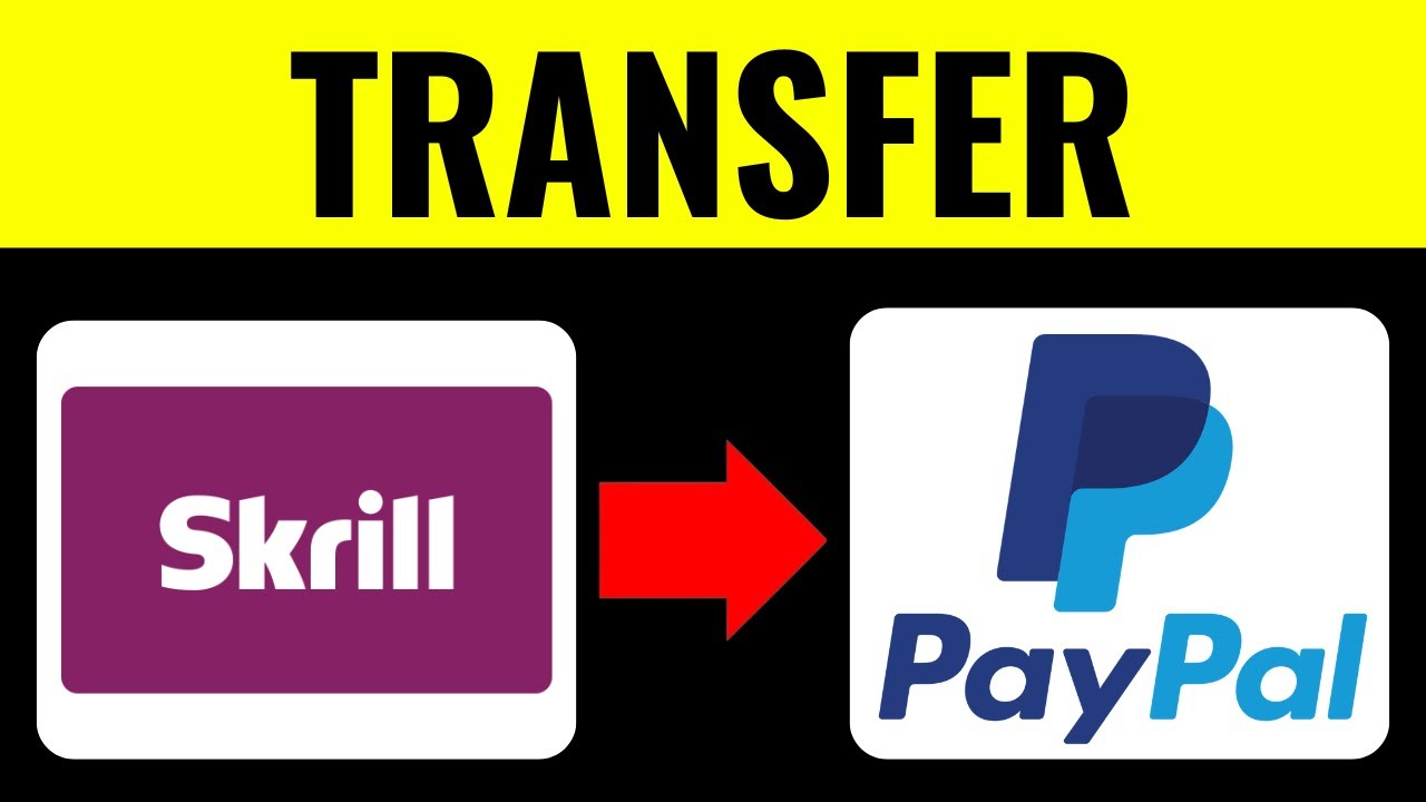 How to Transfer Money from Skrill to Paypal 2026 (Beginner Guide) - YouTube