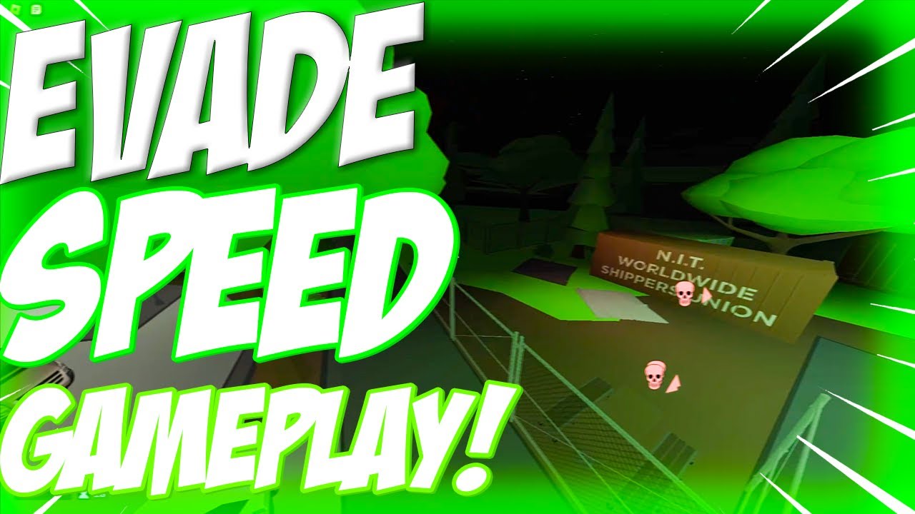 EVADE SPEED TRIMPING GAMEPLAY #43! | Roblox Evade Movement - YouTube