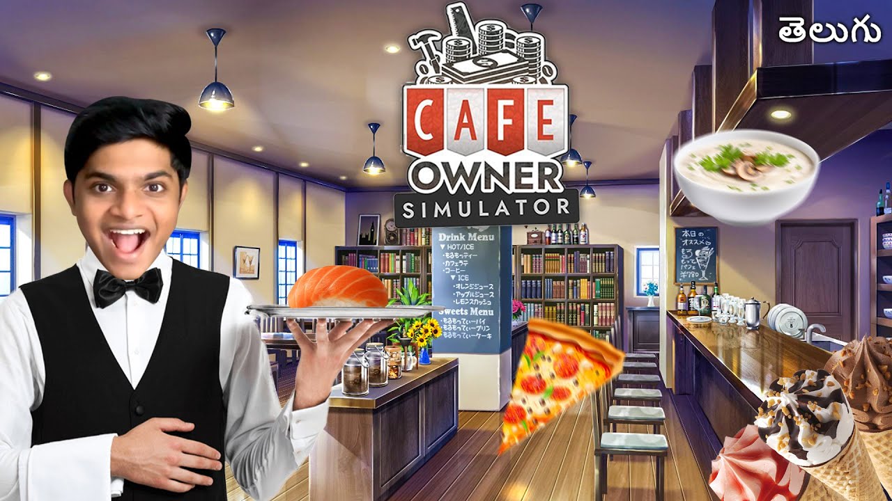 BUILDING A CAFE in CAFE OWNER SIMULATOR | TELUGU - YouTube