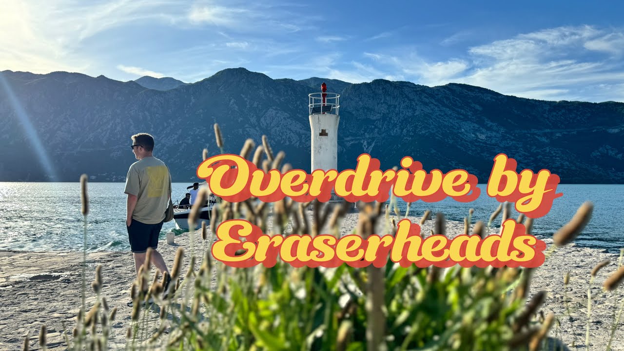 Overdrive by Eraserheads (perast kotor boat tour) Montenegro - YouTube