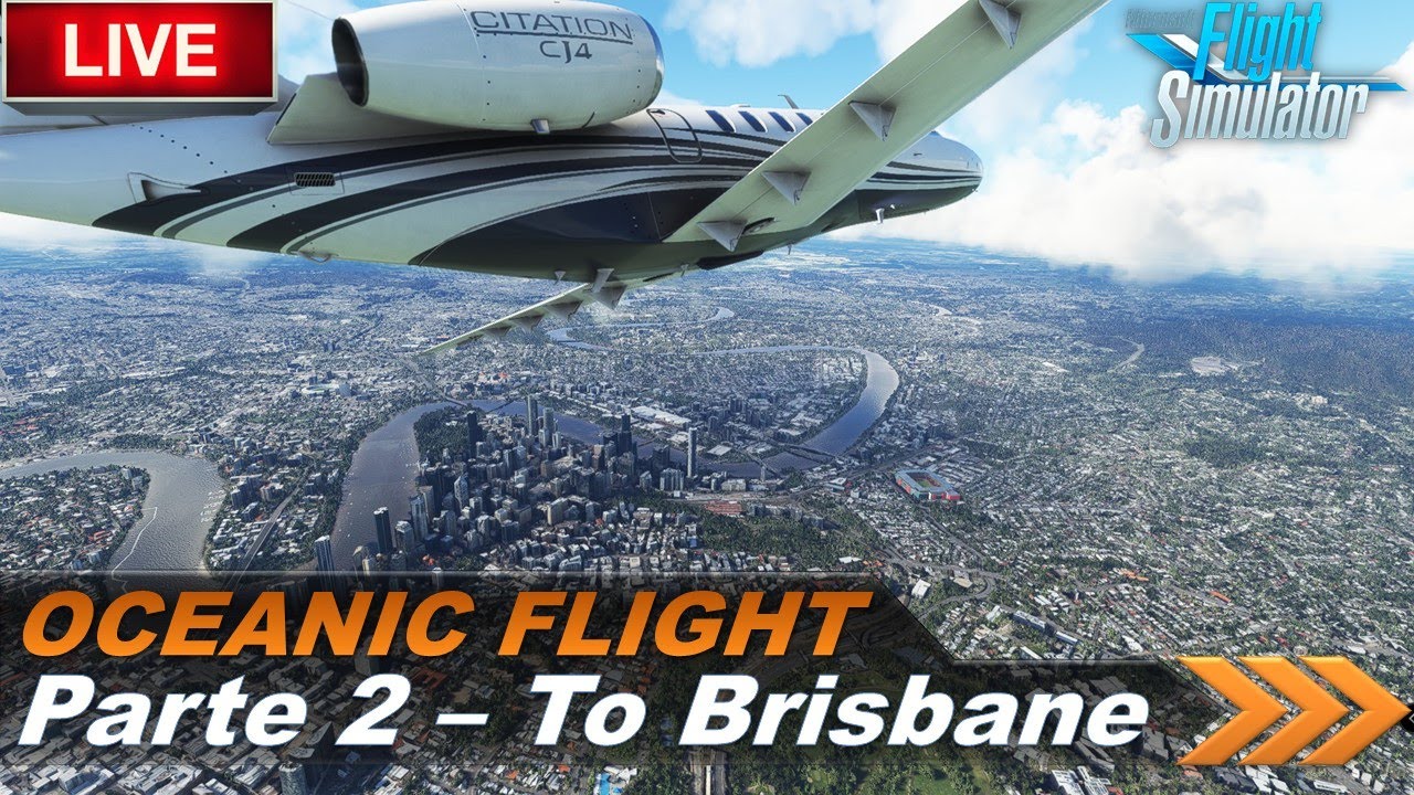 🔴 FS2020 - Oceanic Flight parte 2: To Brisbane - YouTube