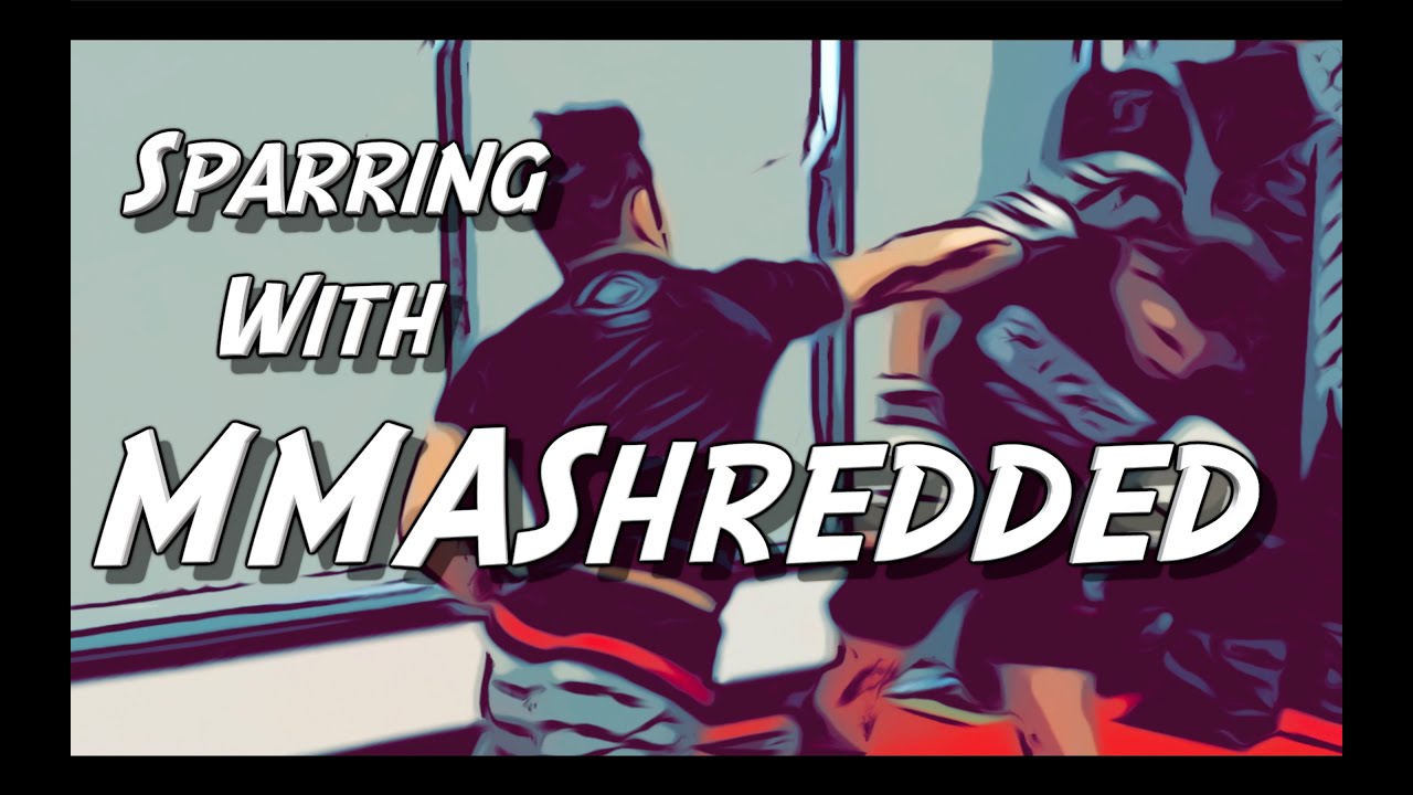 Sparring Rounds with MMAShredded - YouTube