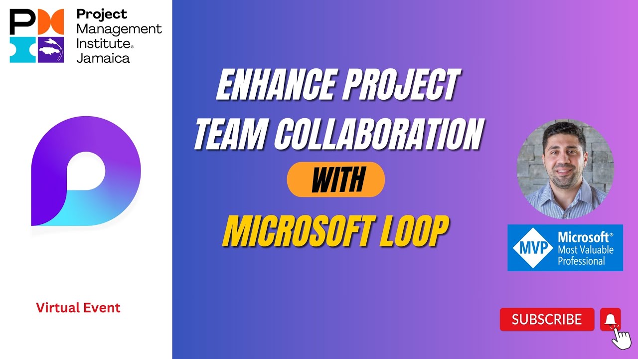 Enhance Project Team Collaboration with Microsoft Loop | PMI Jamaica ...
