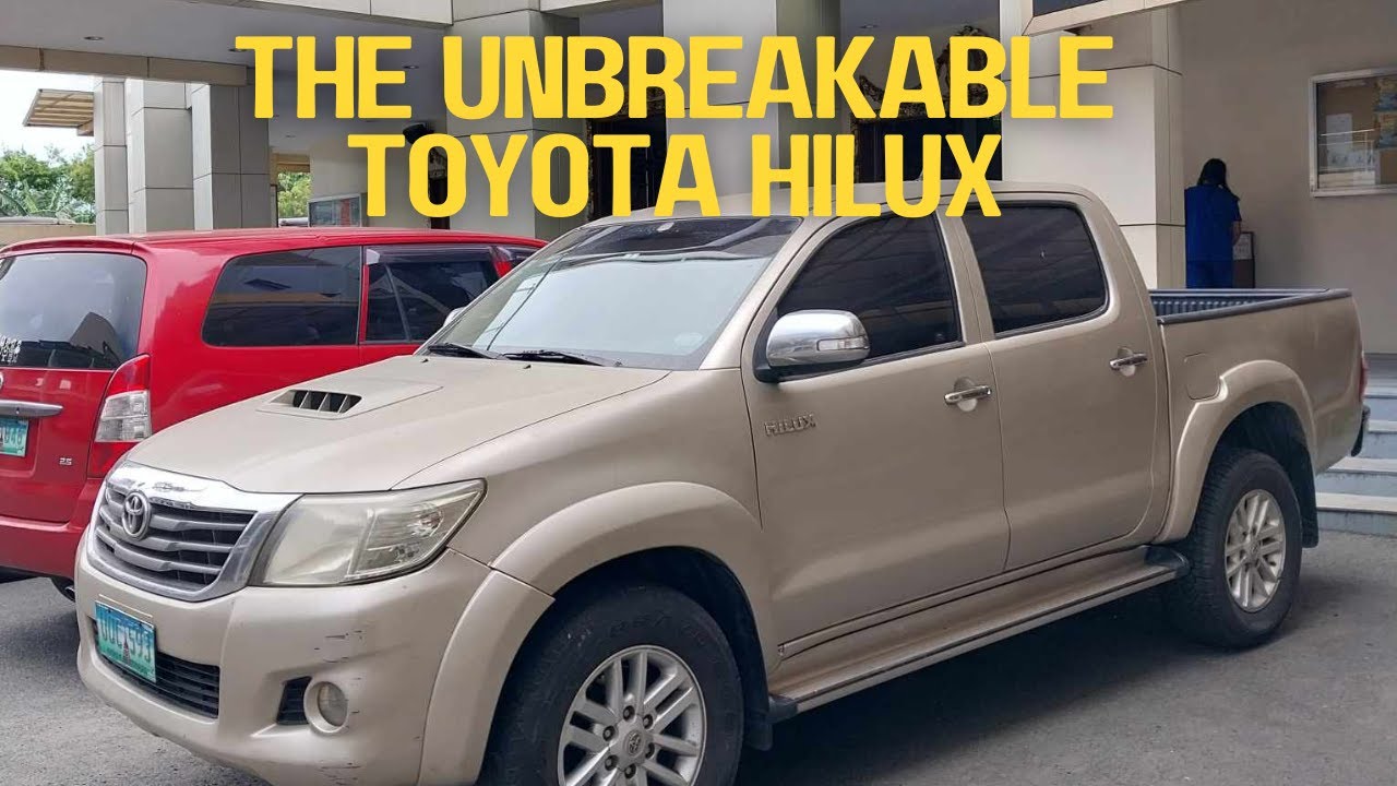 THE UNBREAKABLE 2012 TOYOTA HILUX! - YouTube