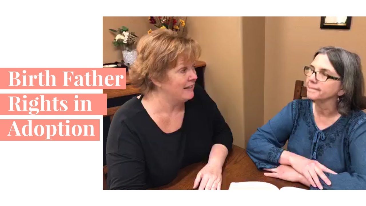Birth Father Rights in Adoption - YouTube