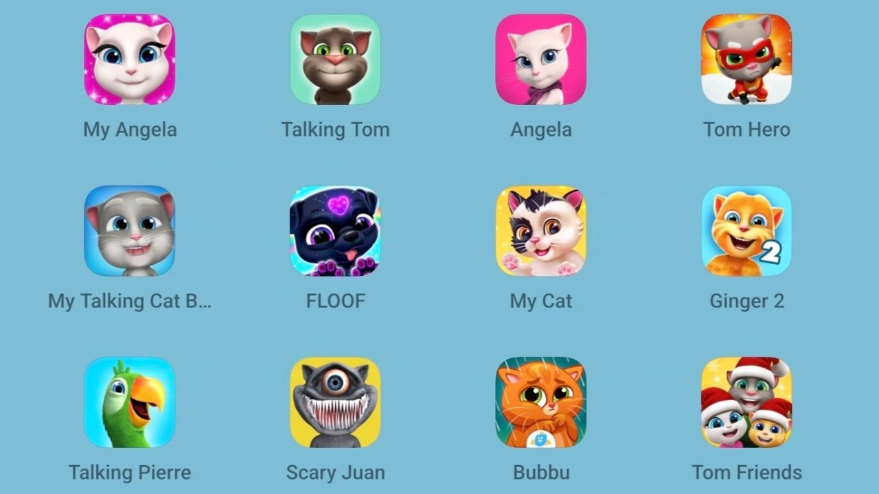 Angela, My Talking ,My Talking Cat B,My Cat, Scary Juan, Talking Pierre ...