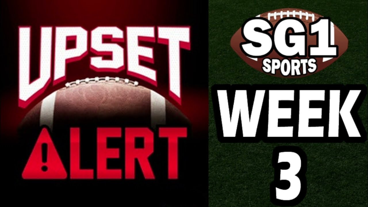 Upset Alert Week 3 - College Football 2022 - YouTube