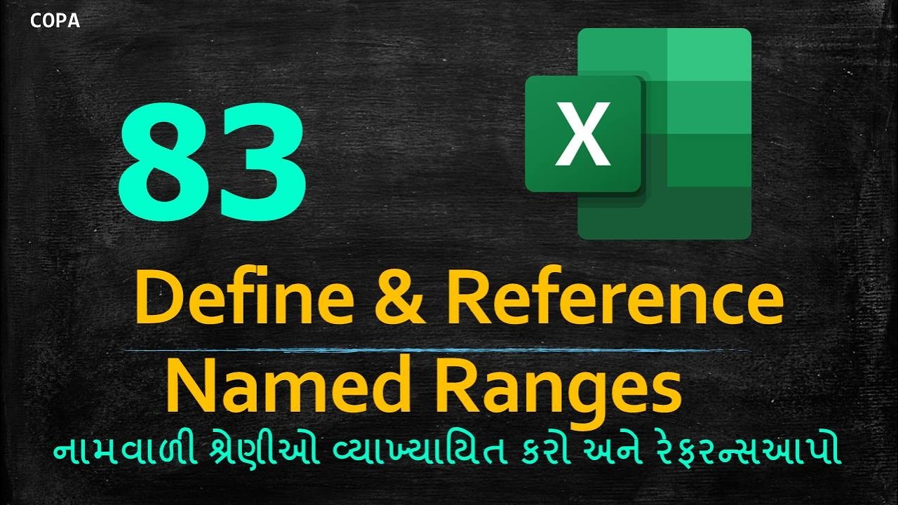#P57 - COPA : Define & Reference Named Ranges | नामित श्रेणियों को ...