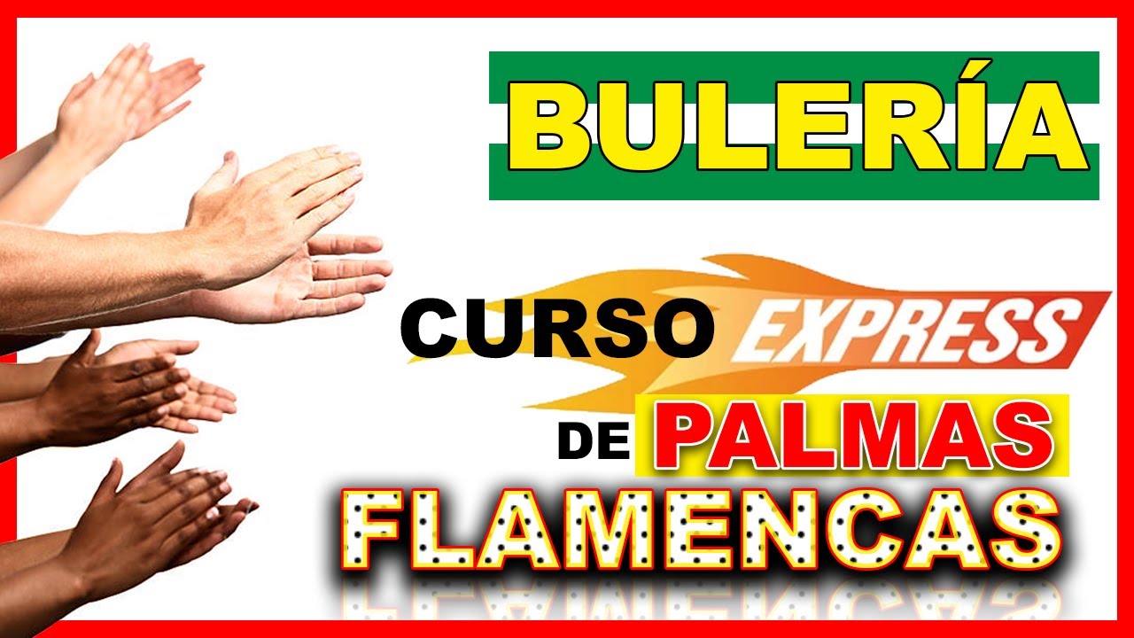 Aprende a tocar palmas por bulerías de manera Express - YouTube