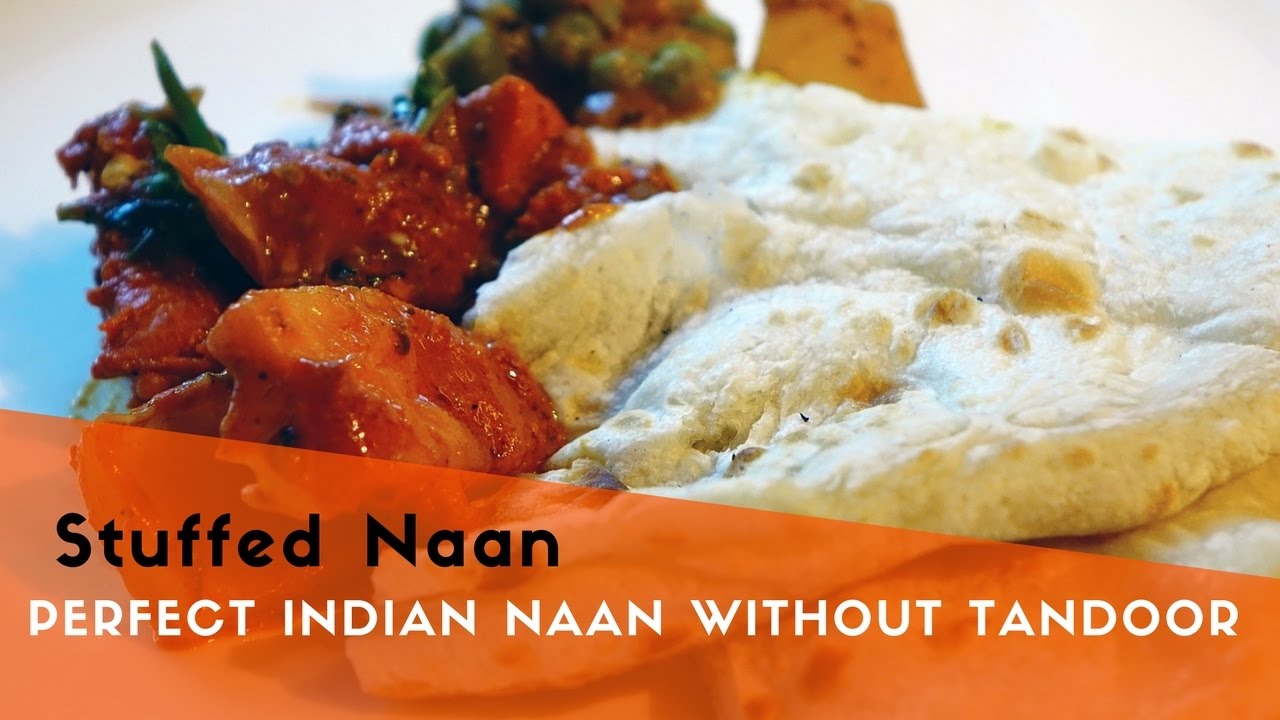 Stuffed Naan Recipe | Stuffed Garlic Naan without Tandoor | How to make ...