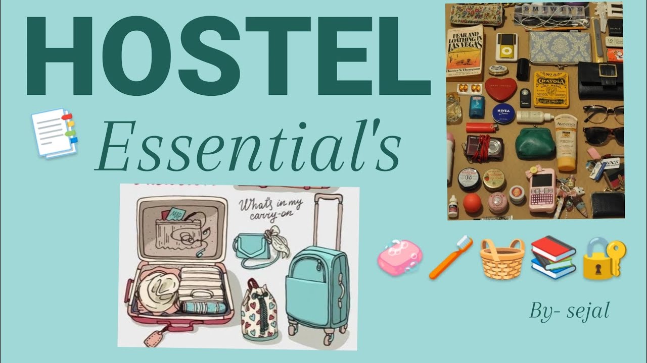 Hostel essentials | Things to carry in a hostel | ggu girls hostel ...