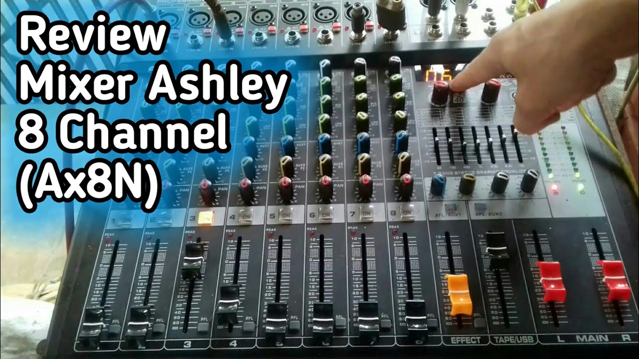 Mixer Ashley AX8N (8ch Full) USB MP3 Bluetooth Paling Joss - YouTube