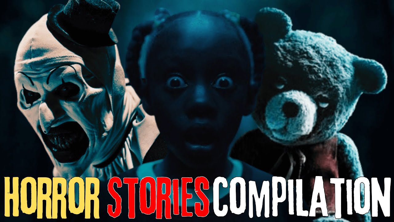 24 True Scariest Horror Stories Compilation | True Horror Stories - YouTube