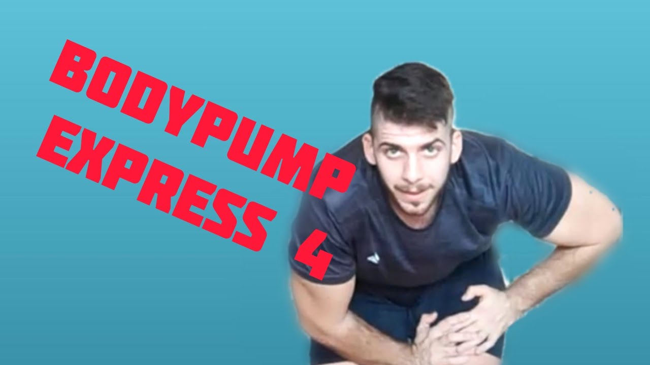 BODYPUMP EXPRESS 4 - YouTube