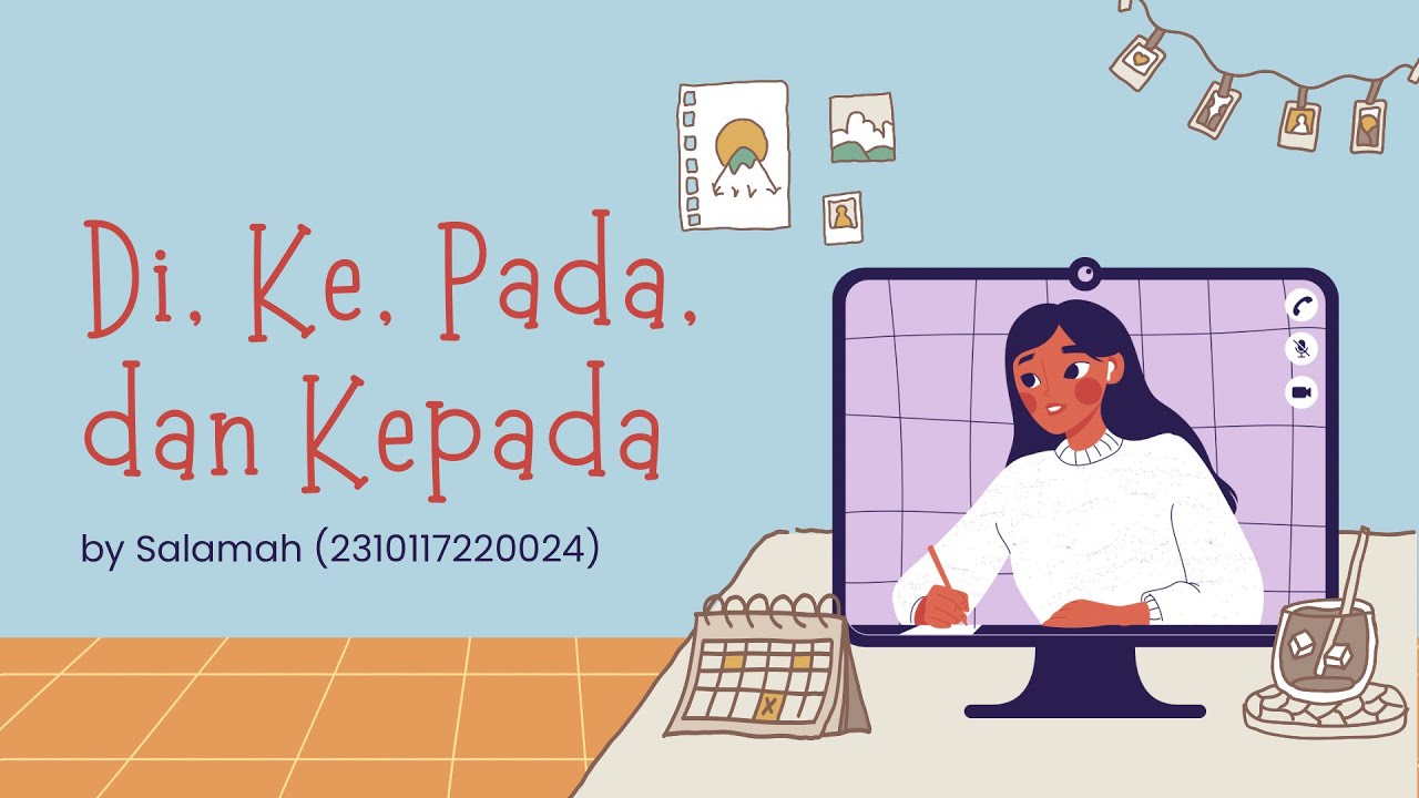 Perbedaan Penggunaan Di, Ke, Pada, dan Kepada - YouTube